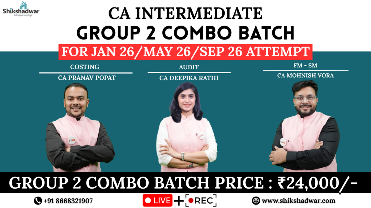 CA Intermediate Group 2 Combo Batch (Jan/May/Sep 2026 Attempt ...